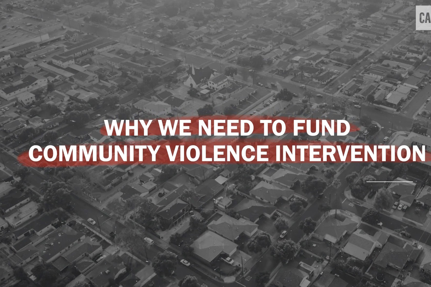 Community Violence Intervention: Sustainable Funding for Generational ...